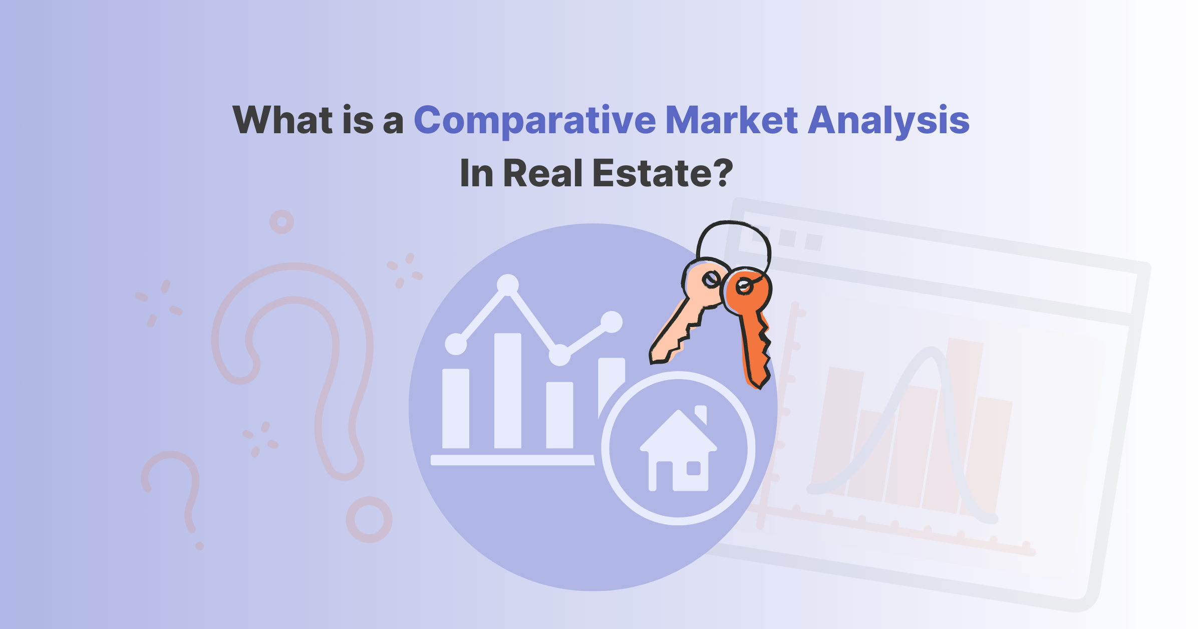 What Is A Comparative Market Analysis In Real Estate 